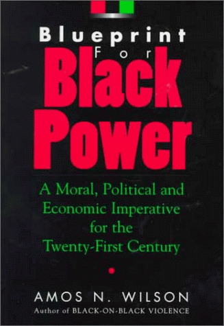 Blueprint for Black Power: A Moral, Political, and Economic Imperative ...