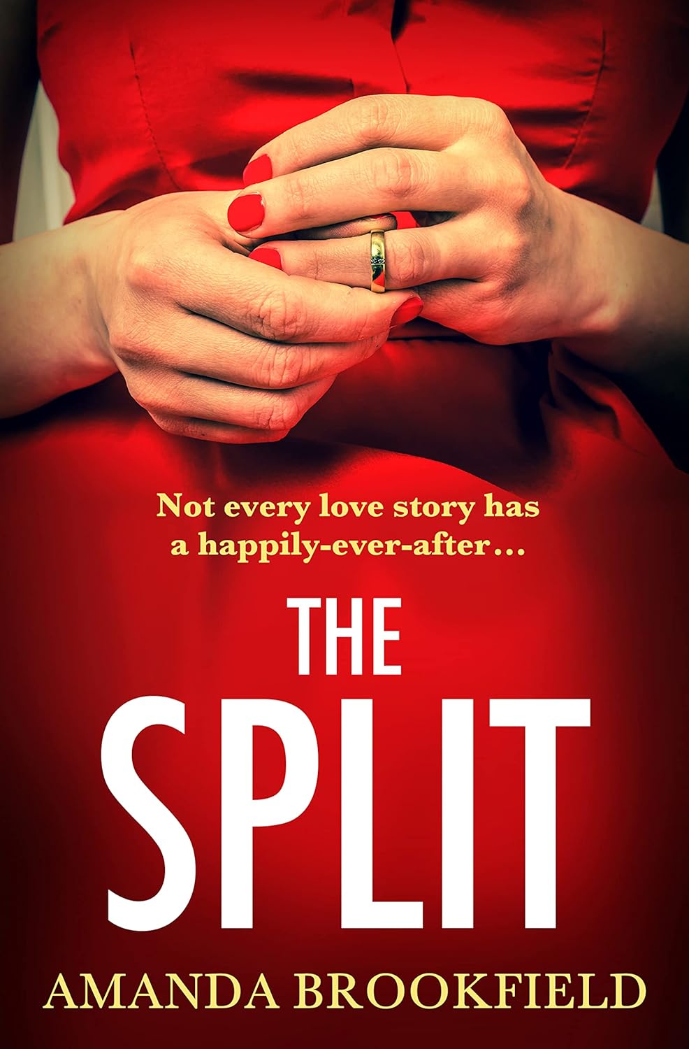 The Split: The page-turning, book club read from Amanda Brookfield ...