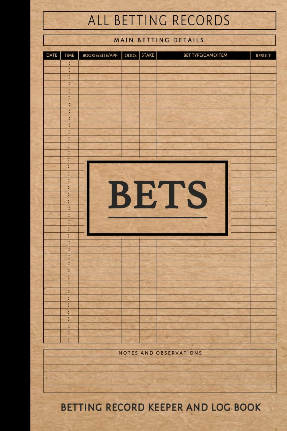 Betting Record Keeper and Log Book: All Purpose Bets Journal. Track and ...