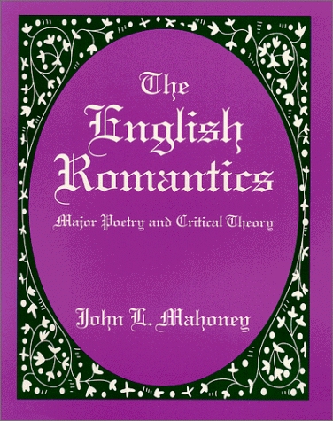 The English Romantics: Major Poetry and Critical Theory: Amazon.co.uk ...