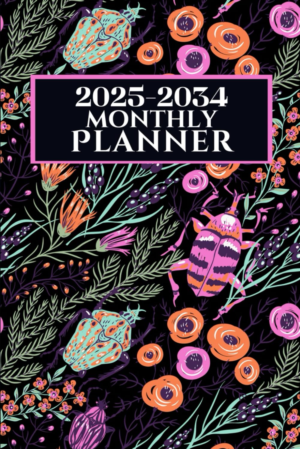 Amazon.com: 10 Year Monthly Planner 2025-2034: 120 Months | Ten Years ...