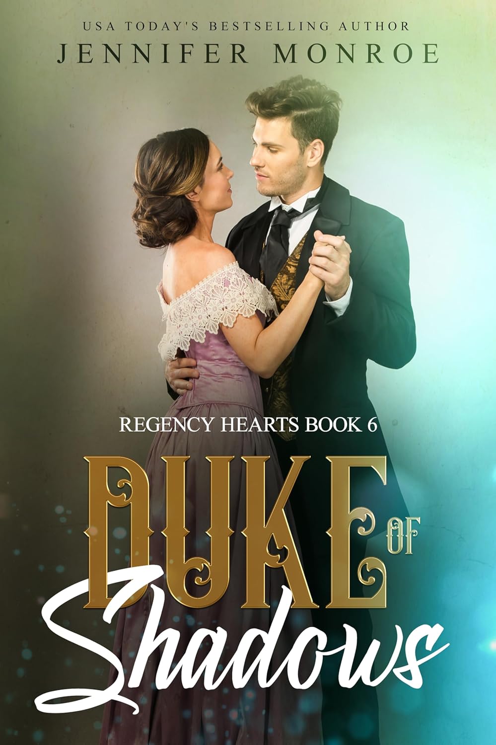 Amazon.com: Duke of Shadows: Regency Hearts Book 6 eBook : Monroe, Jennifer: Kindle Store