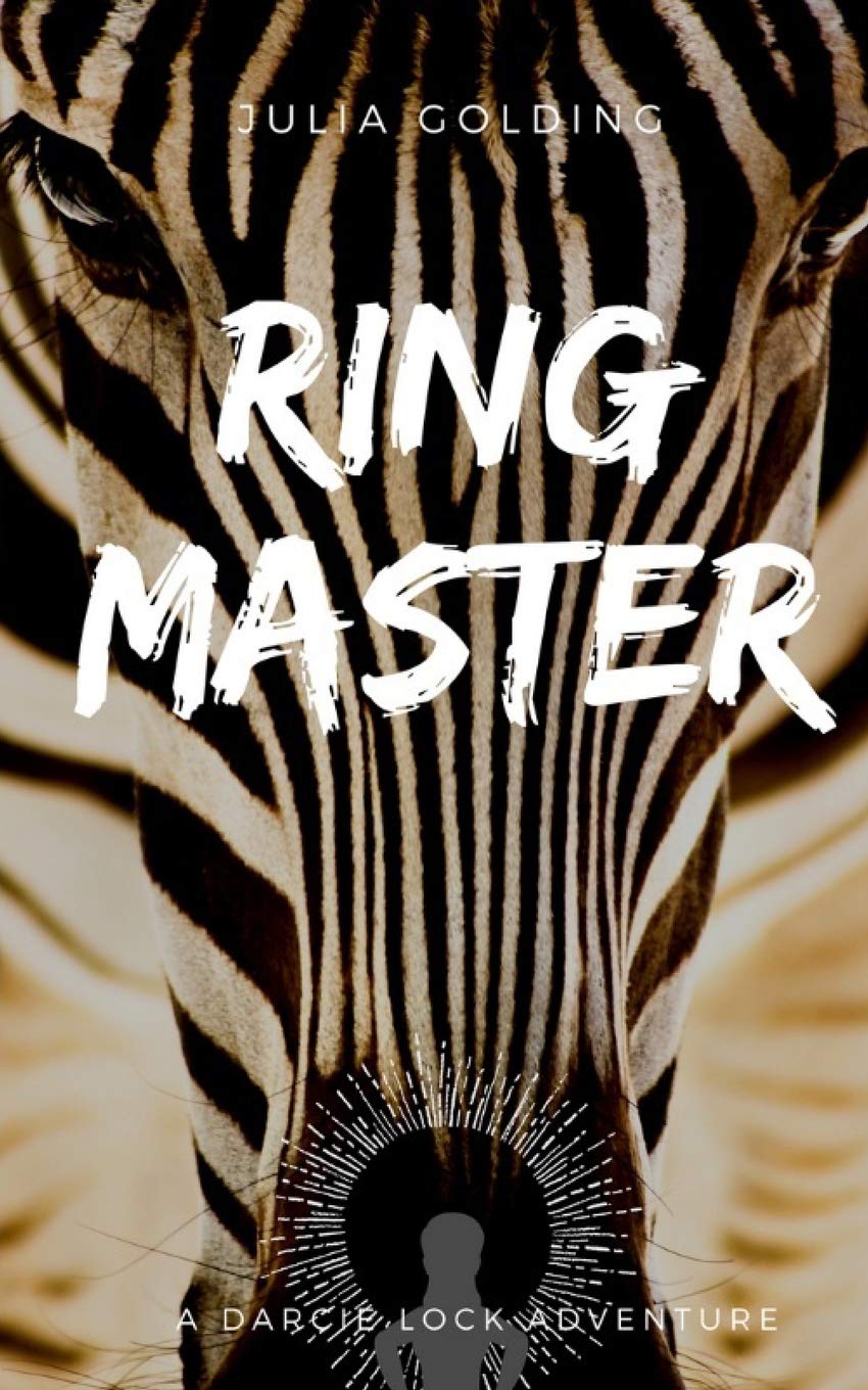 Ringmaster: 1 (Darcie Lock series): Amazon.co.uk: Golding, Julia ...