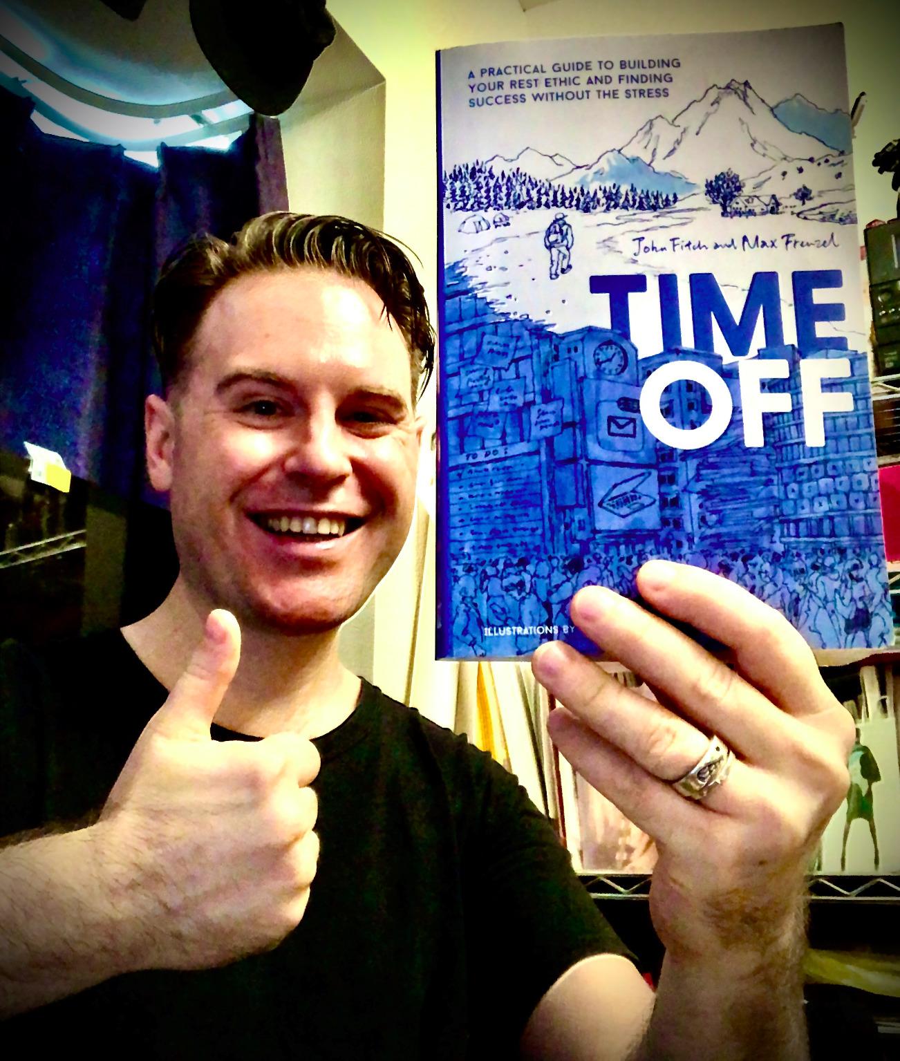 Amazon | Time Off: A Practical Guide to Building Your Rest Ethic and ...