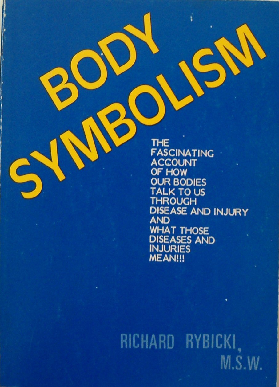 Body Symbolism: The Fascinating Account Of How Our Bodies Talk To Us ...