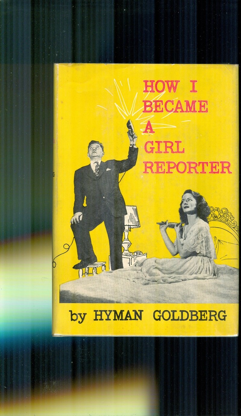 How I became a girl reporter: Books - Amazon.ca