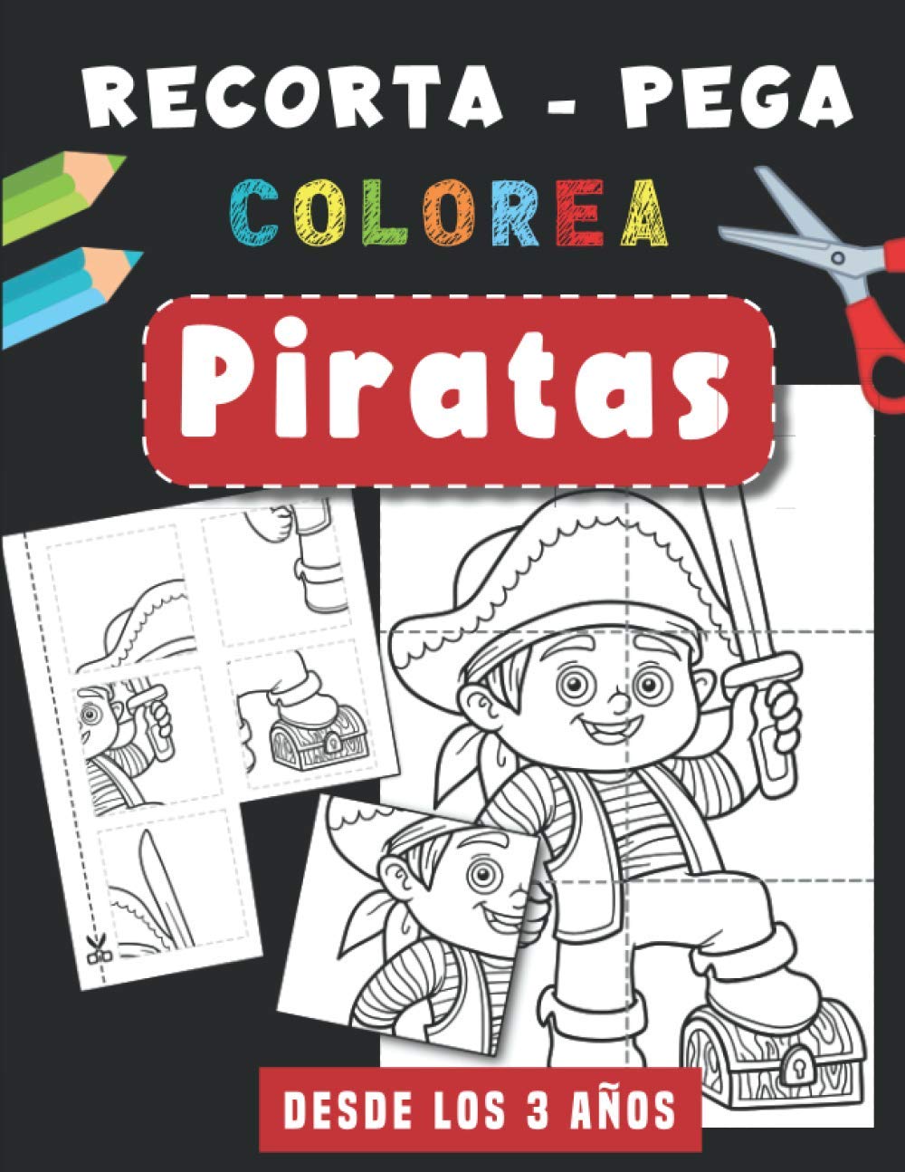 Buy Piratas | Recorta Pega Colorea: Libro de Cortar y Pegar | Libro de ...