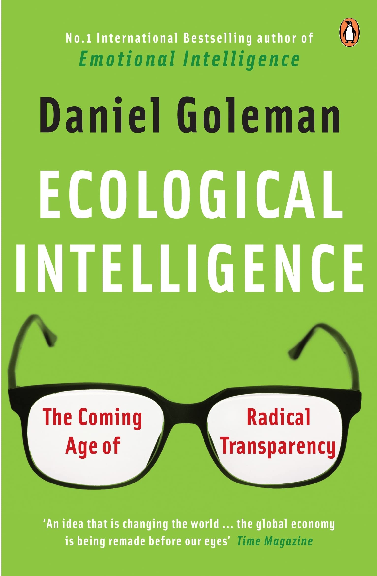 Ecological Intelligence: The Coming Age of Radical Transparency: Amazon ...