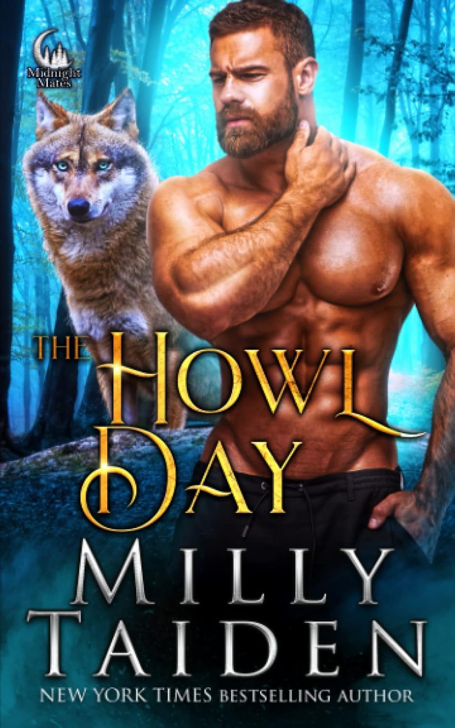 Amazon.com: The Howl Day (Midnight Mates): 9798396111035: Taiden, Milly ...
