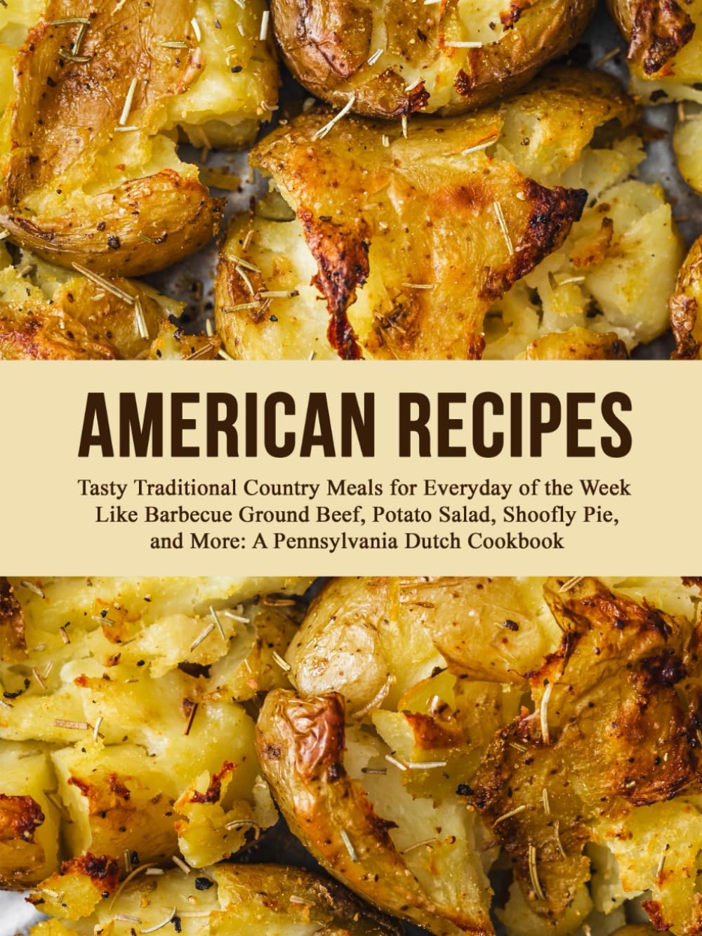 American Recipes: Tasty Traditional Country Meals for Everyday of the ...