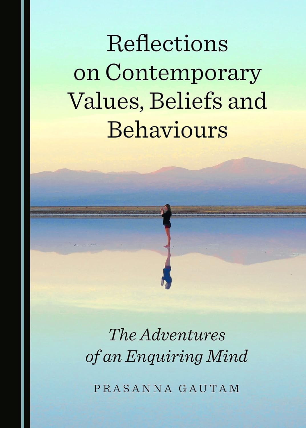 Reflections on Contemporary Values, Beliefs and Behaviours: The ...