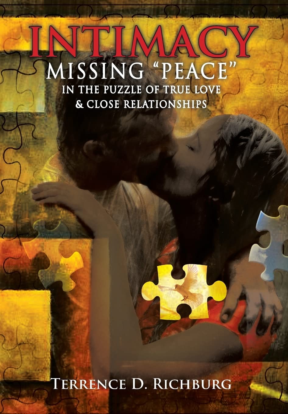 Intimacy: Missing ''Peace'' in the Puzzle of True Love & Close ...