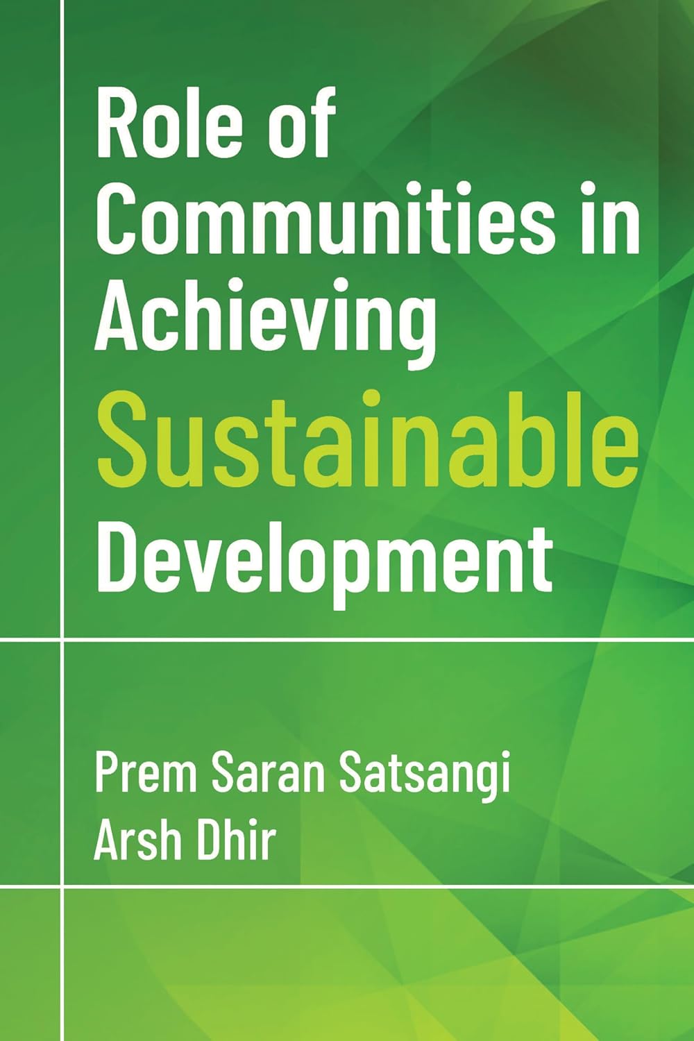 Amazon.co.jp: Role of Communities in Achieving Sustainable Development (English Edition) eBook ...
