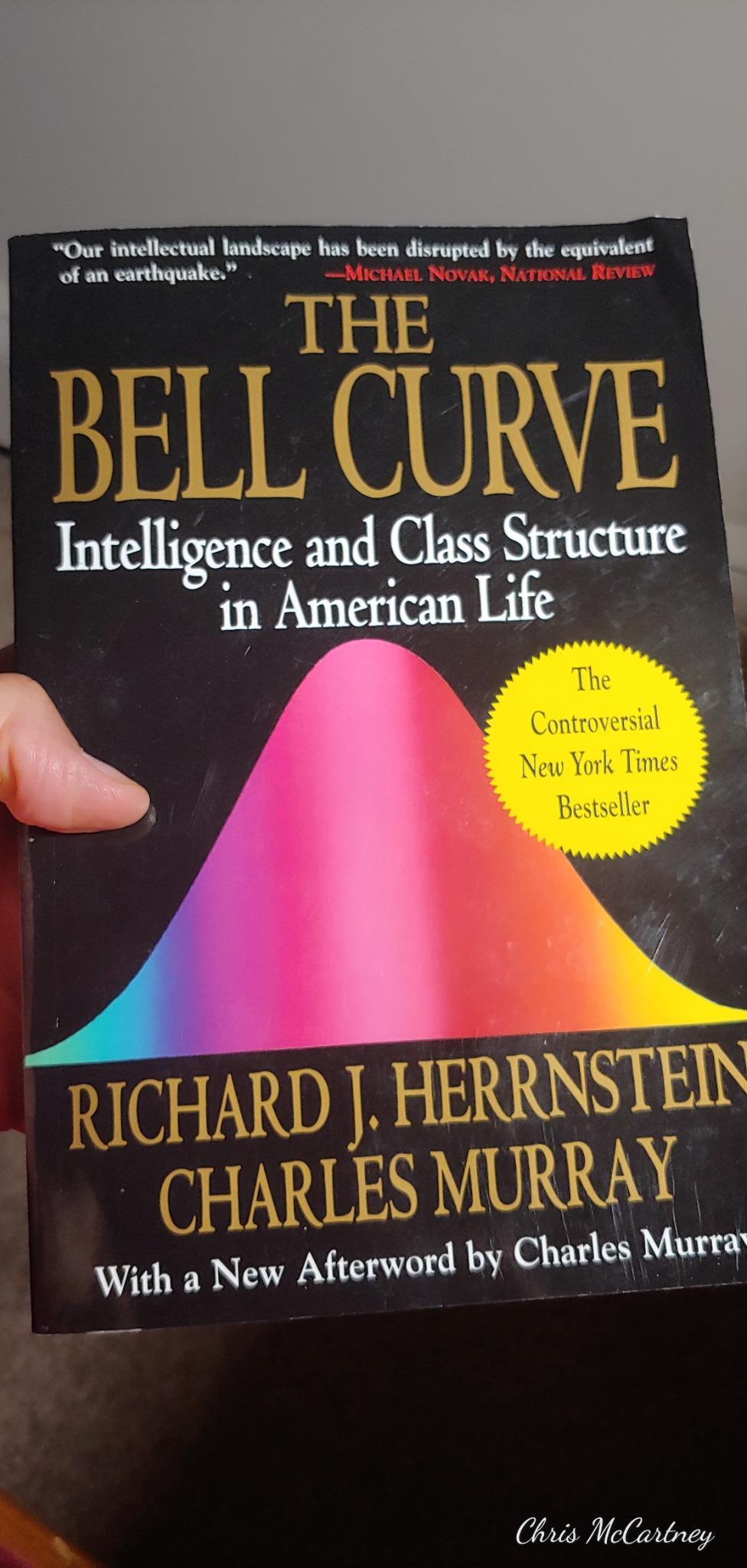 The Bell Curve: Intelligence and Class Structure in American Life ...