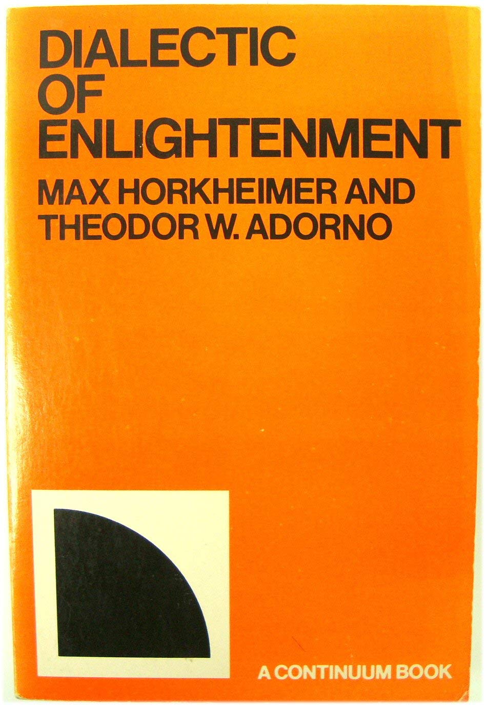 Dialectic of enlightenment (A Continuum book): Horkheimer, Max ...