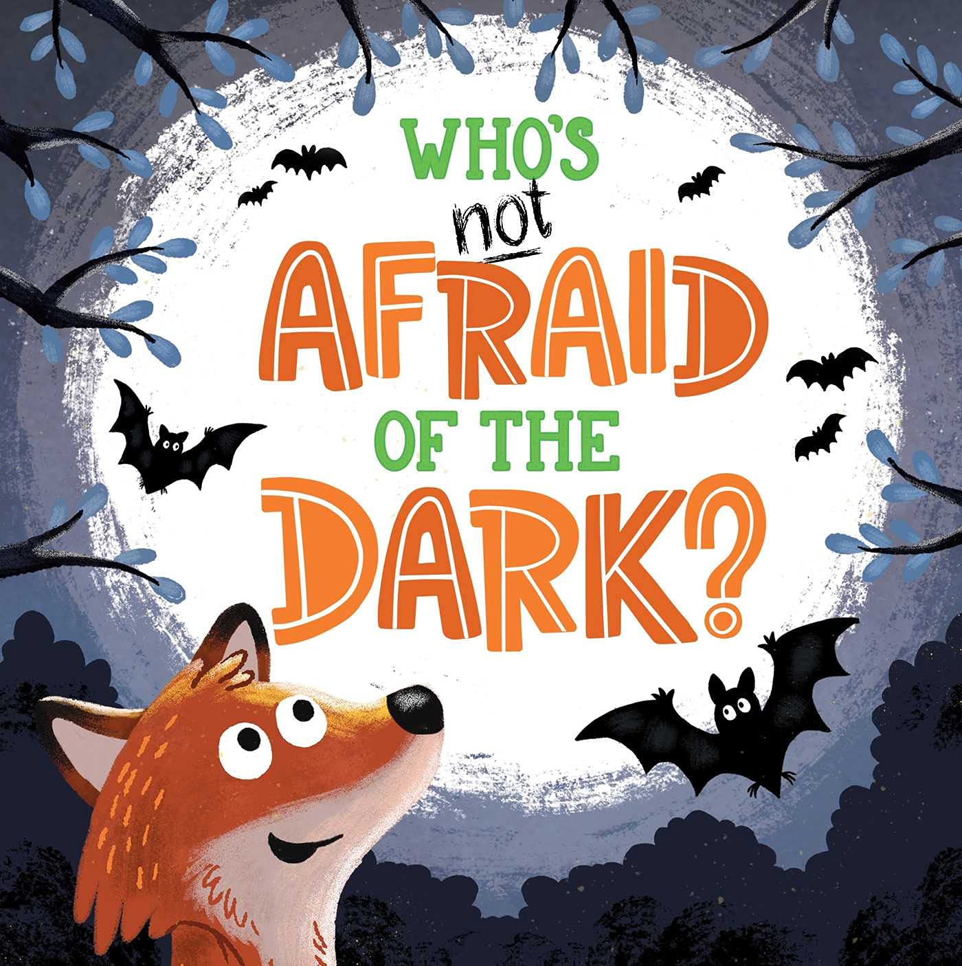 Who's Not Afraid of the Dark?: Padded Board Book: IglooBooks, Creighton ...