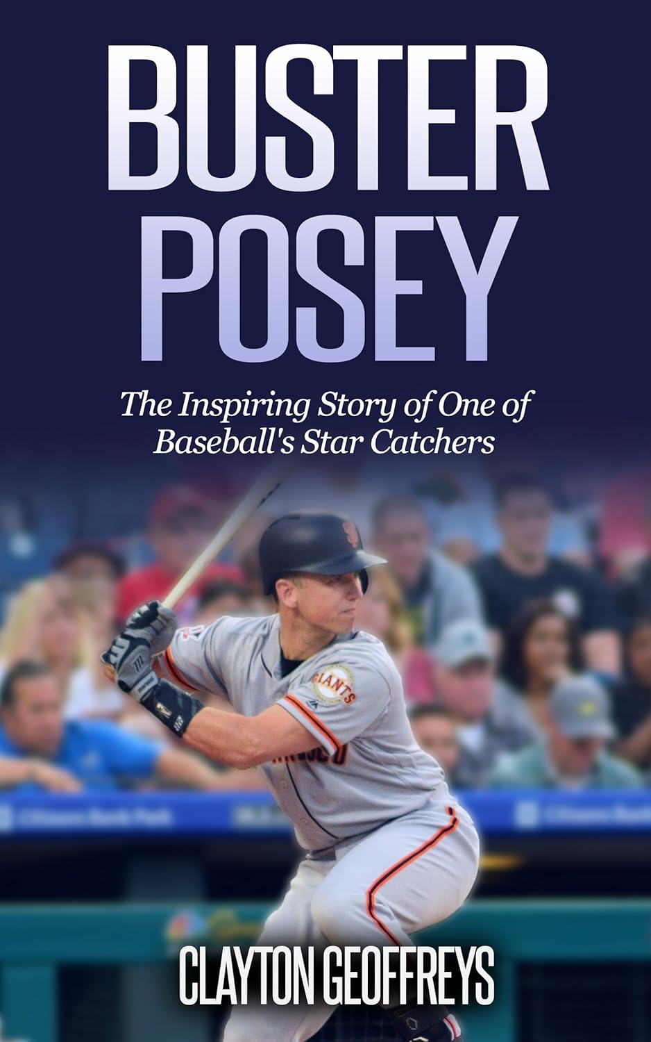 Amazon.com: Buster Posey: The Inspiring Story of One of Baseball's Star ...
