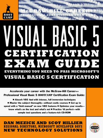 Visual Basic (Bootcamp) Certification Exam Guide: Mezick, Dan, Hillier ...