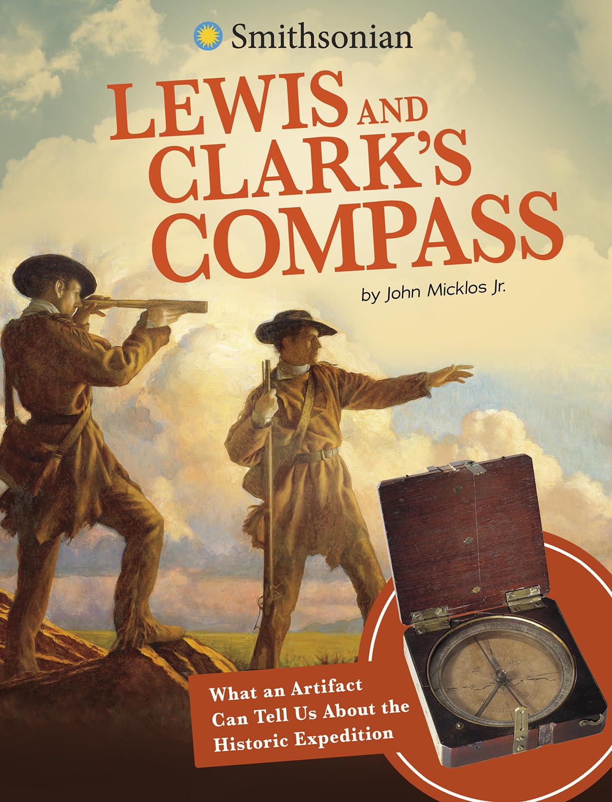 Lewis and Clark s Compass: What an Artifact Can Tell Us About the ...