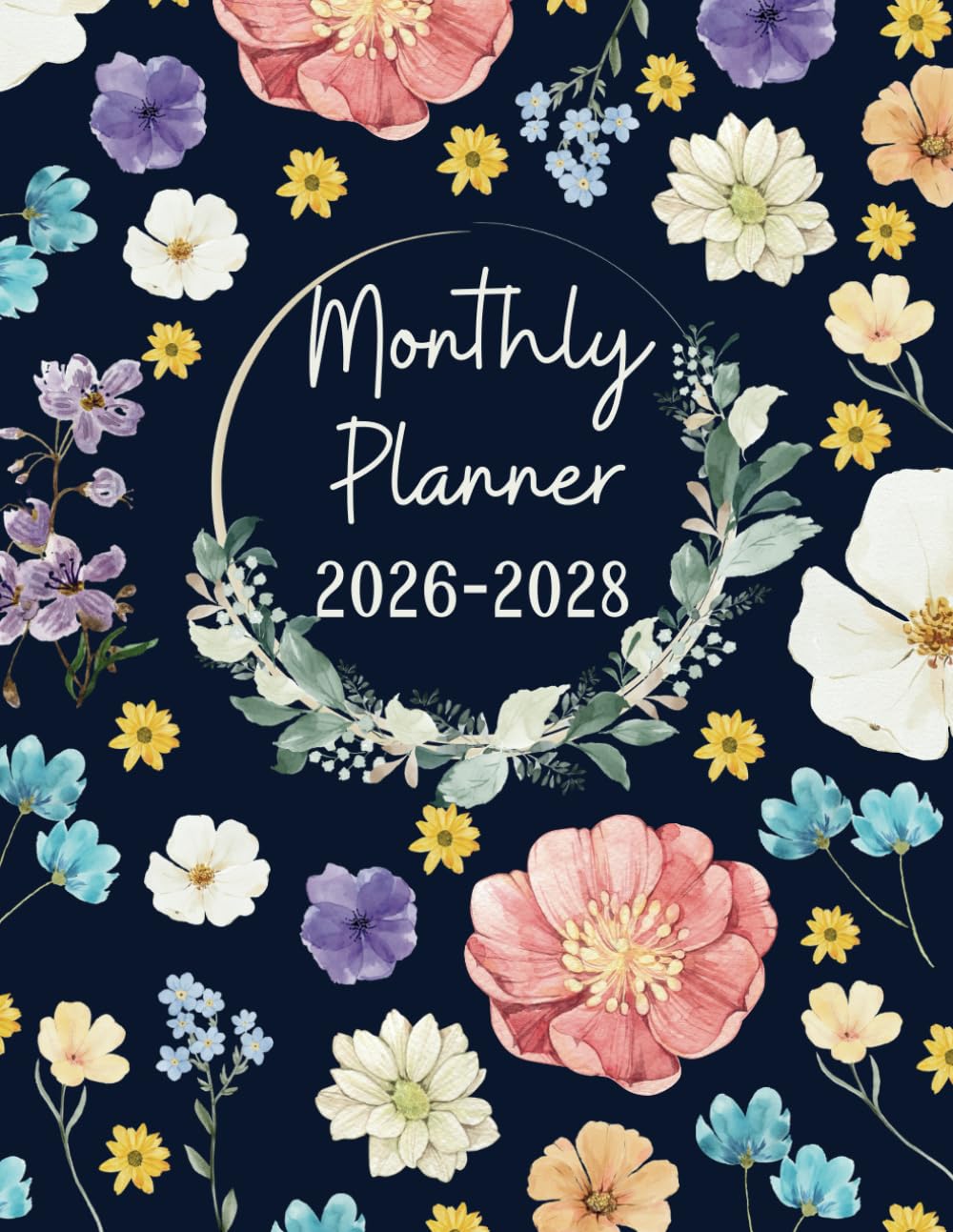 2026-2028 Monthly Planner 3 years: 36 Months, January 2026 to December ...