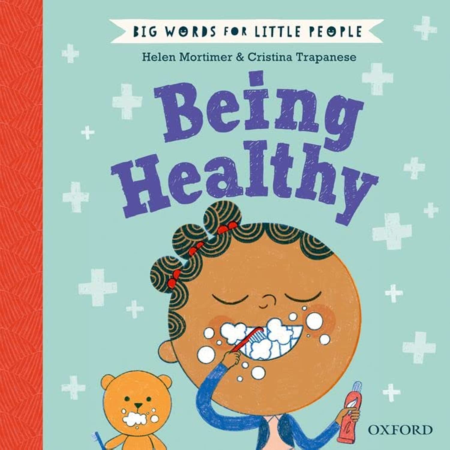 Big Words for Little People Being Healthy: Mortimer, Helen, Trapanese ...