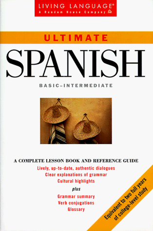 Amazon.com: Ultimate Spanish: Basic - Intermediate: Book (LL(R ...