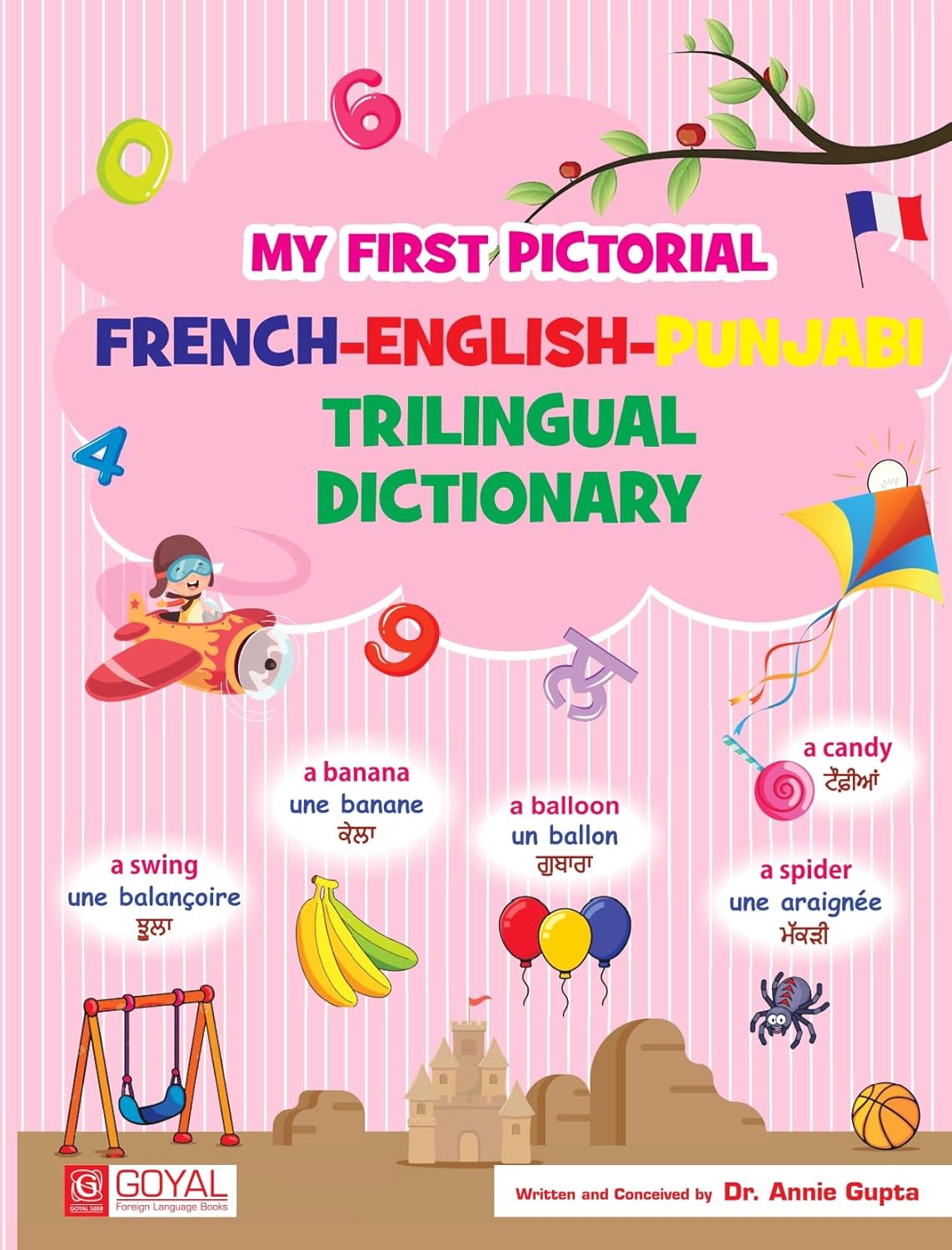 My First Pictorial French - English - Punjabi Trilingual Dictionary ...