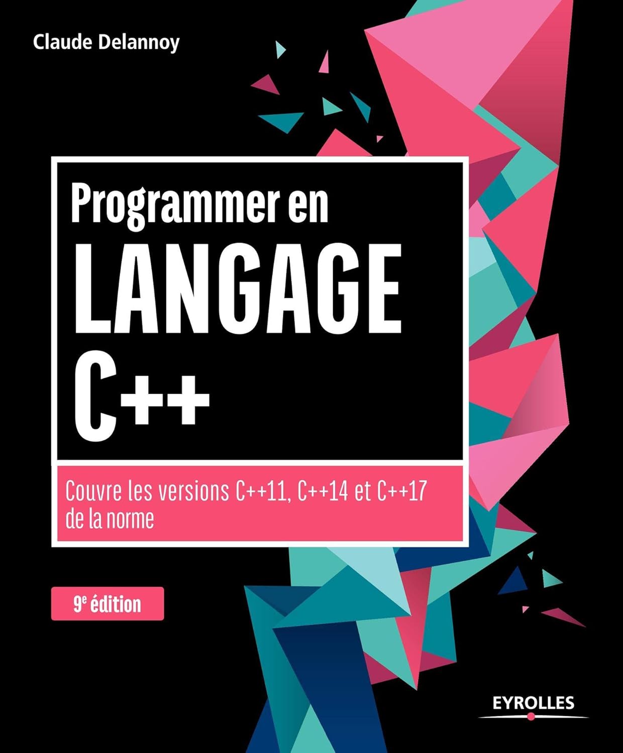 Amazon.com: PROGRAMMER EN LANGAGE C++ 9EDITION: COUVRE LES VERSIONS C++ ...