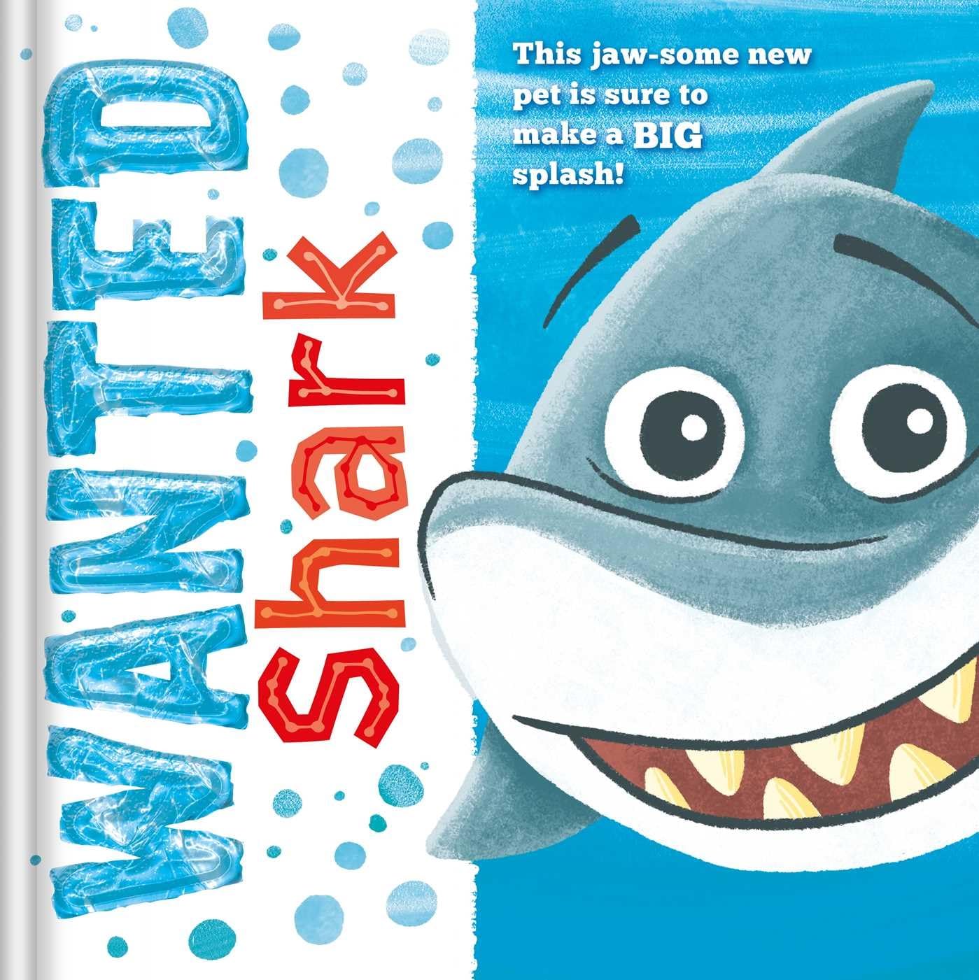 Wanted: Shark a Padded Storybook: IglooBooks, Crowther, Jeff ...