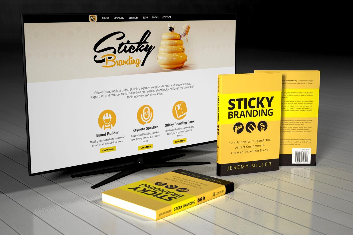 Sticky Branding: 12.5 Principles to Stand Out, Attract Customers & Grow ...