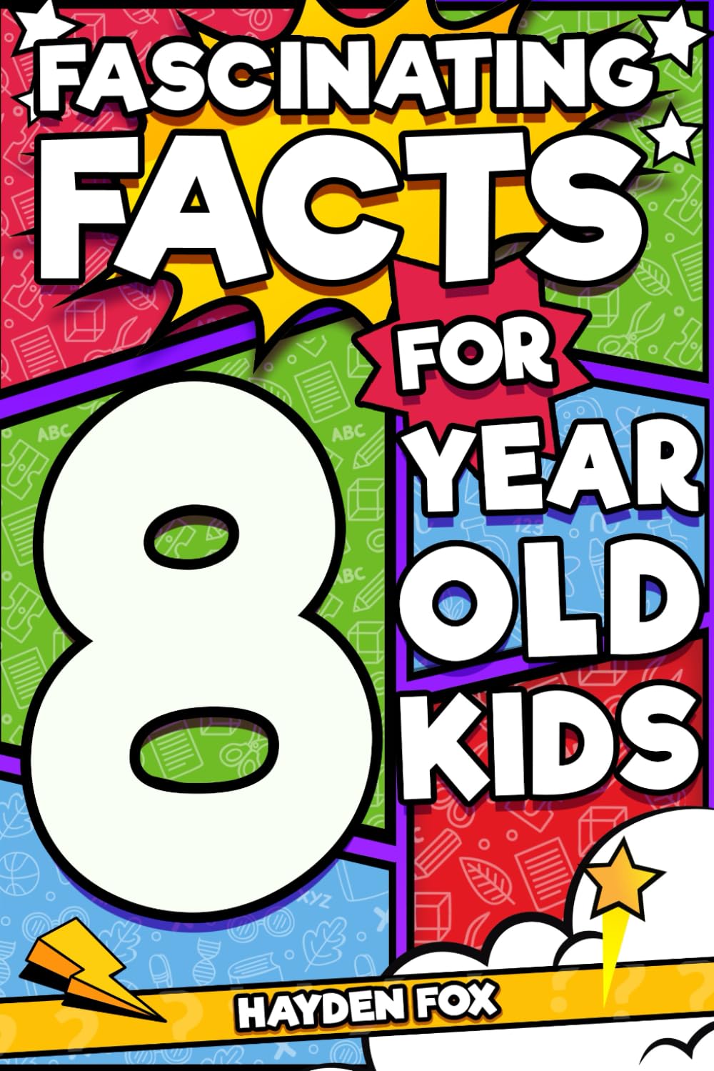 Fascinating Facts For 8 Year Old Kids: Explore the Wonders of the ...
