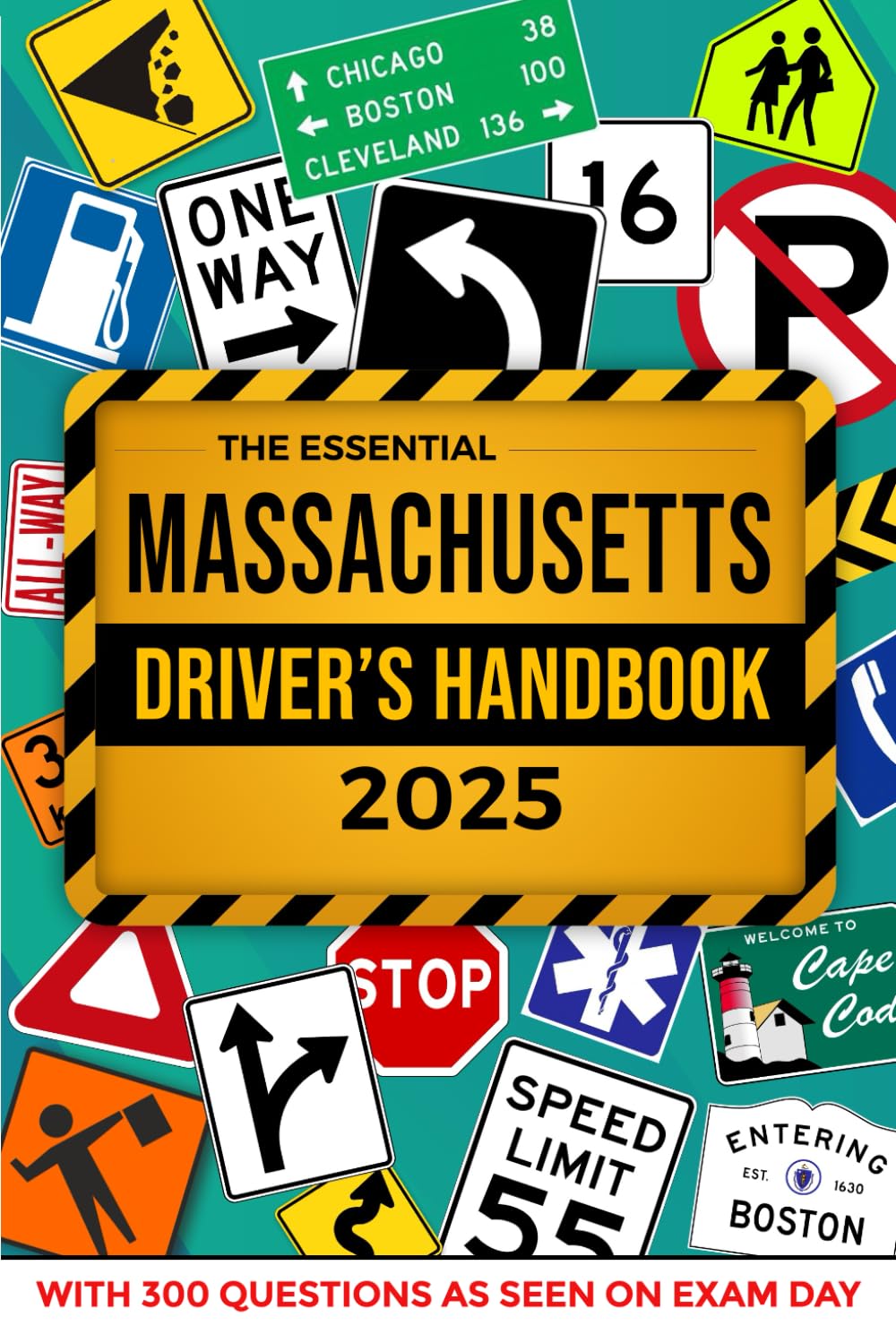 The Essential Massachusetts Driver's License Handbook. A Study and ...
