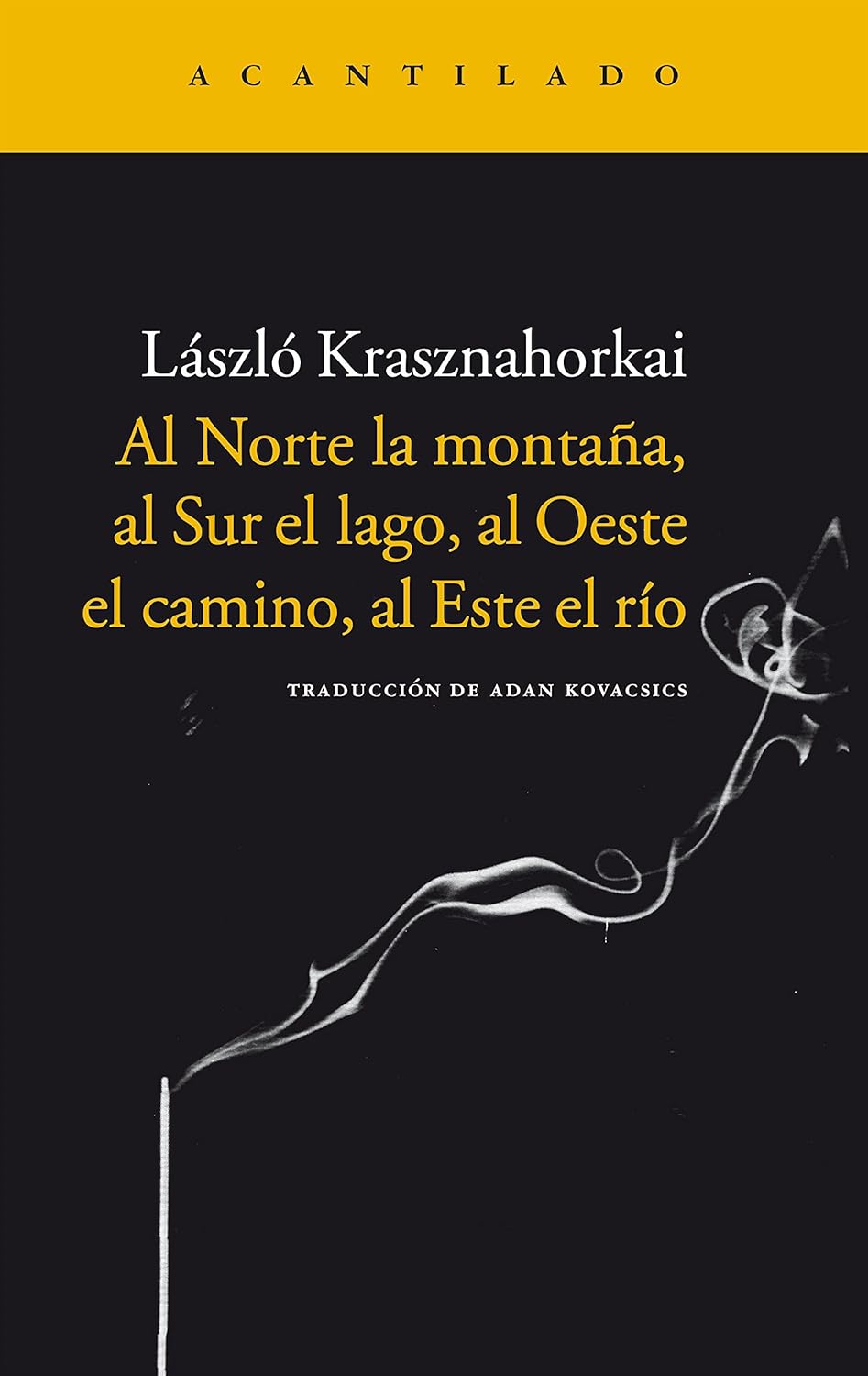 Al Norte la montaña, al Sur el lago, al Oeste el camino, al Este el río ...