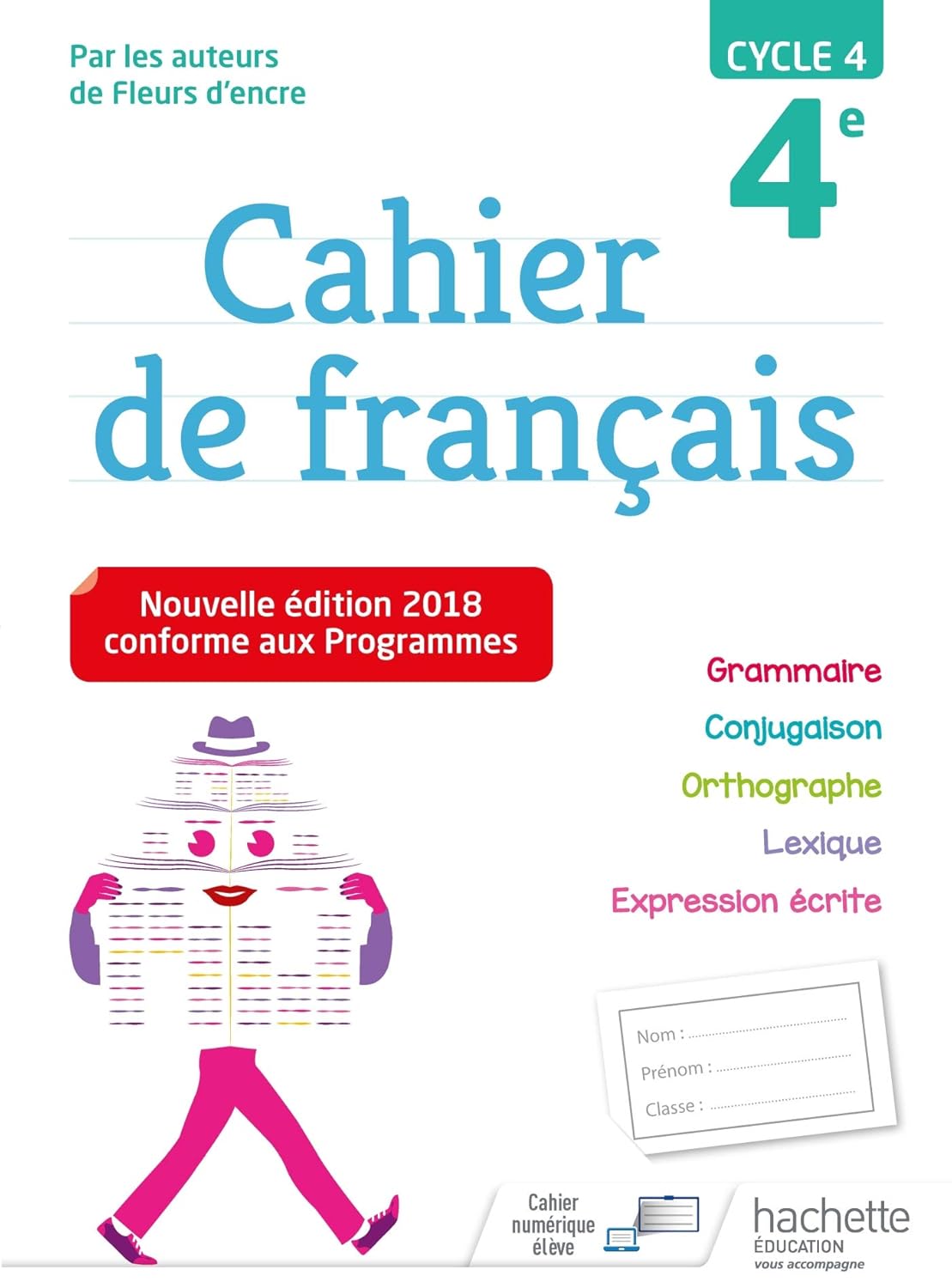 Amazon.com: Cahier de français cycle 4 / 4e - Ed. 2018: 9782013953481 ...