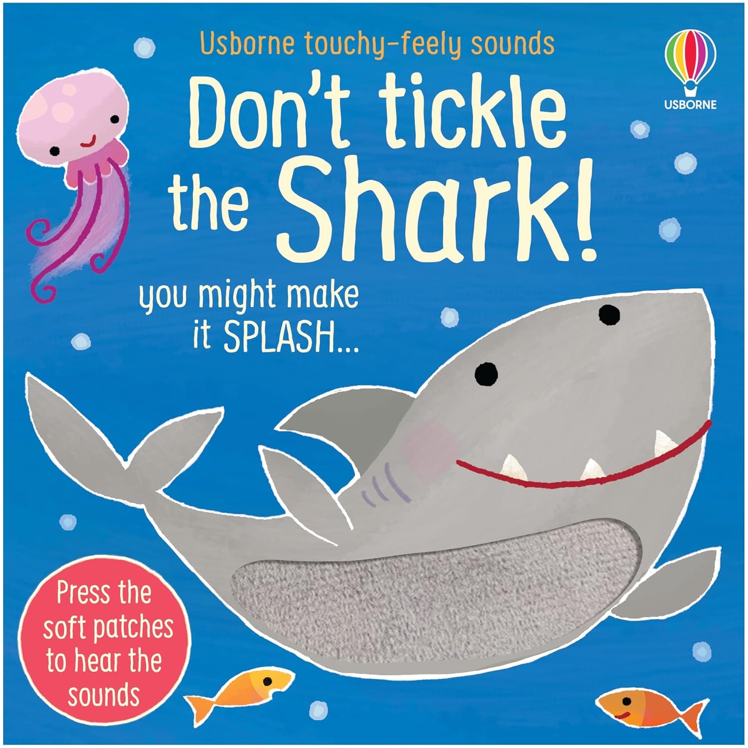 Don't Tickle the Shark!: An Interactive Book for Kids with Hilarious ...