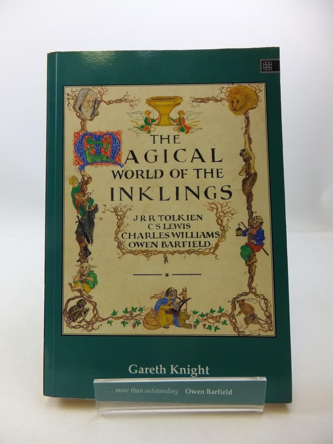 The Magical World of the Inklings: J. R. R. Tolkien, C. S. Lewis ...