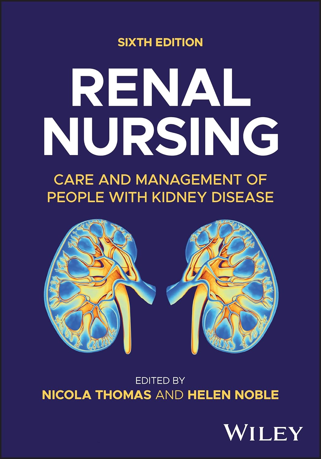 Renal Nursing: Care and Management of People with Kidney Disease ...