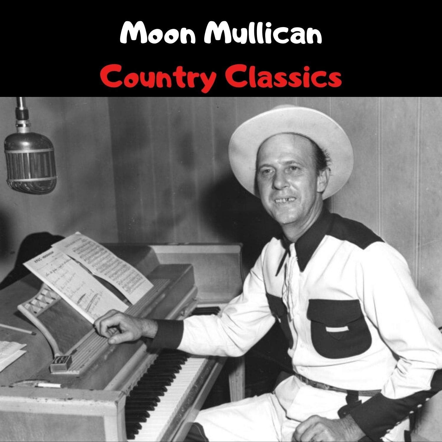 Moon Mullican - Country Classics: Amazon.co.uk: CDs & Vinyl