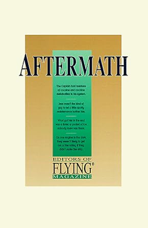 Aftermath: Flying Magazine: 9780830642823: Amazon.com: Books