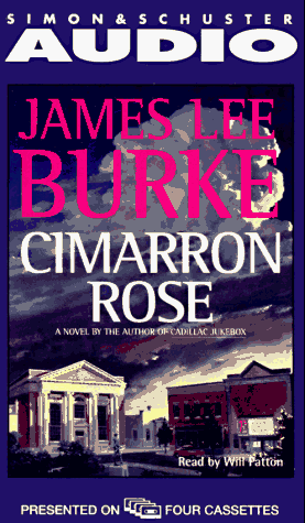 Cimarron Rose: Burke, James Lee: 9780671576301: Amazon.com: Books