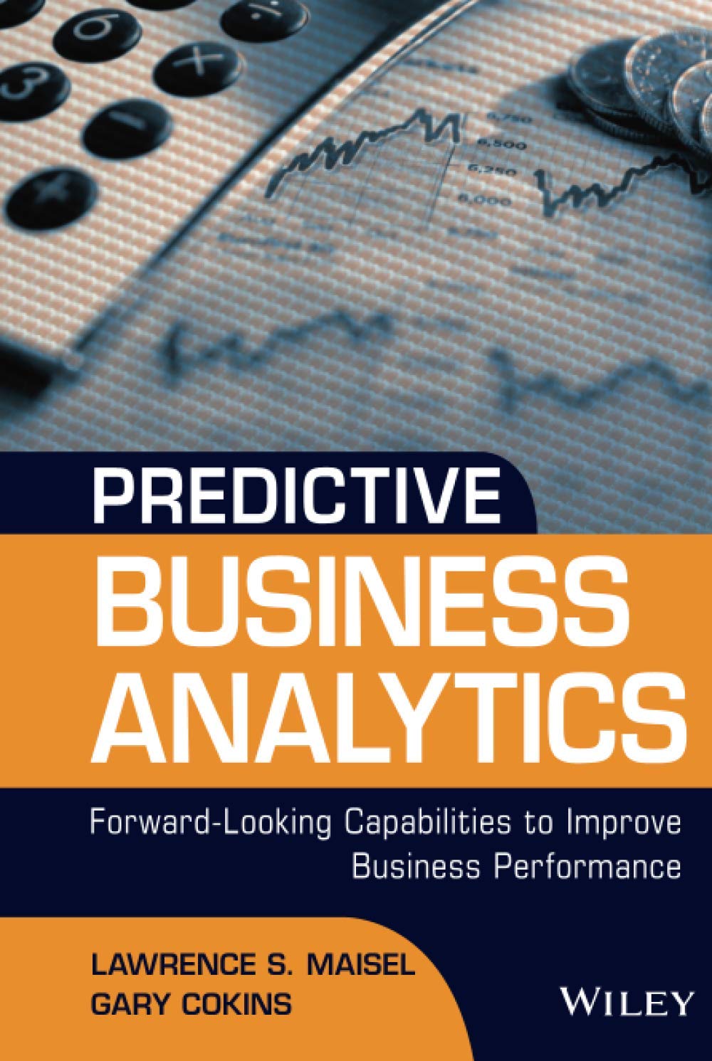 Amazon.com: Predictive Business Analytics: Forward Looking Capabilities ...