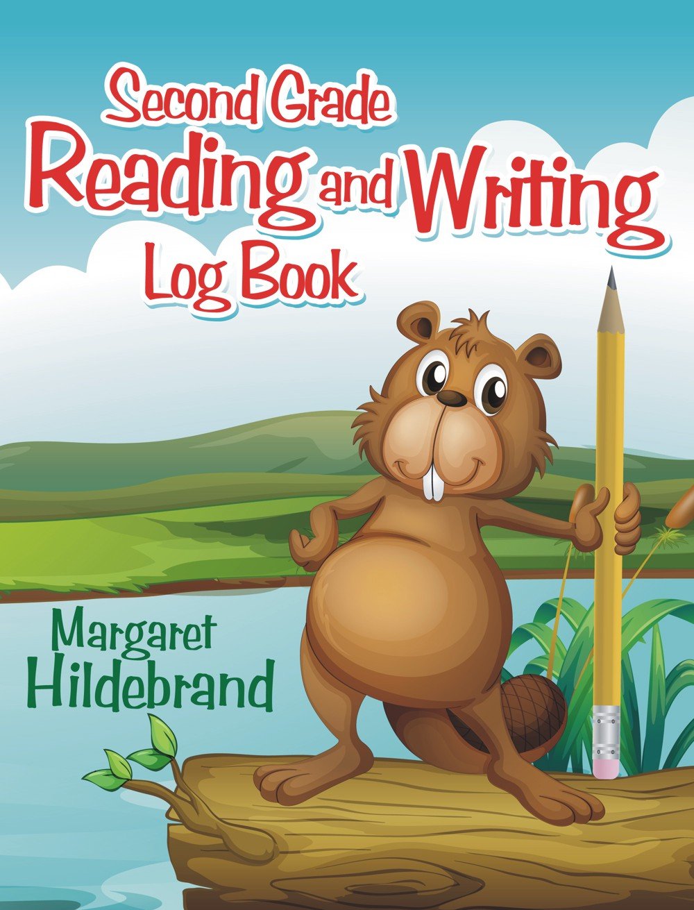 Amazon.com: Second Grade Reading and Writing Log Book: 9781882658299 ...