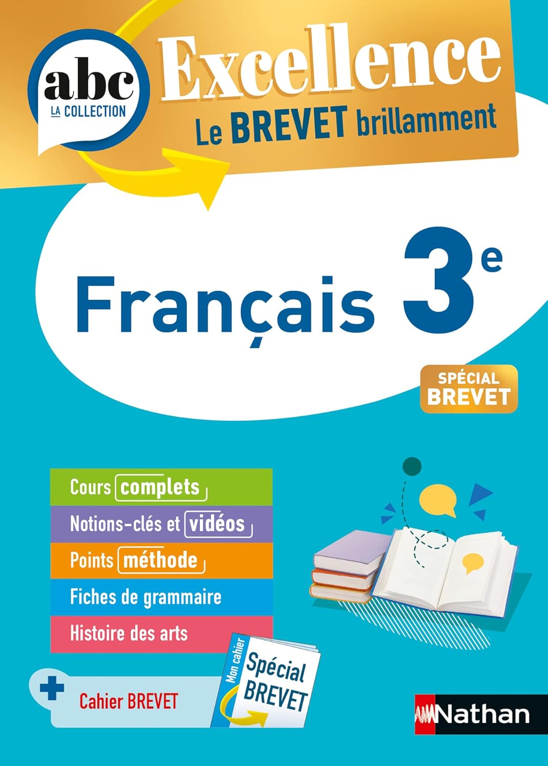 Français 3e - ABC Excellence - Le Brevet brillamment - Cours, Méthode ...
