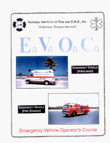 Emergency Vehicle Operator's Course: Klein, Marc E.: 9780964007420 ...