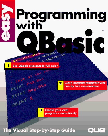 Easy Programming With Qbasic: Toupin, Tory Stephen: 9781565299955 ...