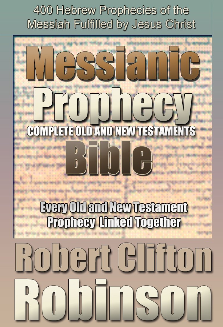Amazon.com: Messianic Prophecy Bible: The Complete Old And New ...