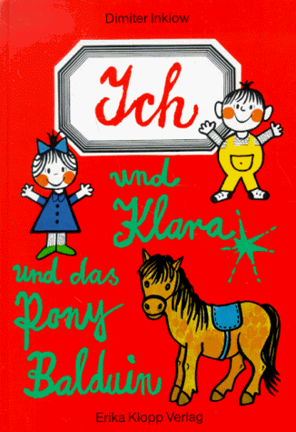 Amazon.com: Ich und Klara und das Pony Balduin (German Edition ...
