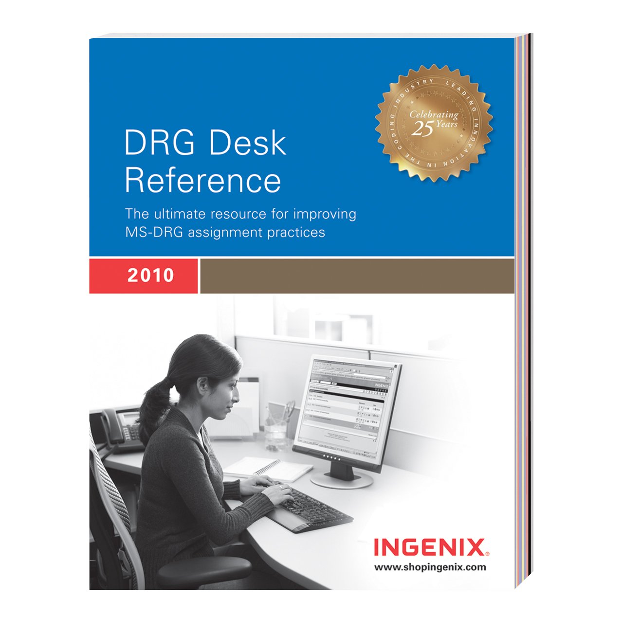 Buy DRG Desk Reference 2010: The Ultimate Resource for Improving MS-DRG ...