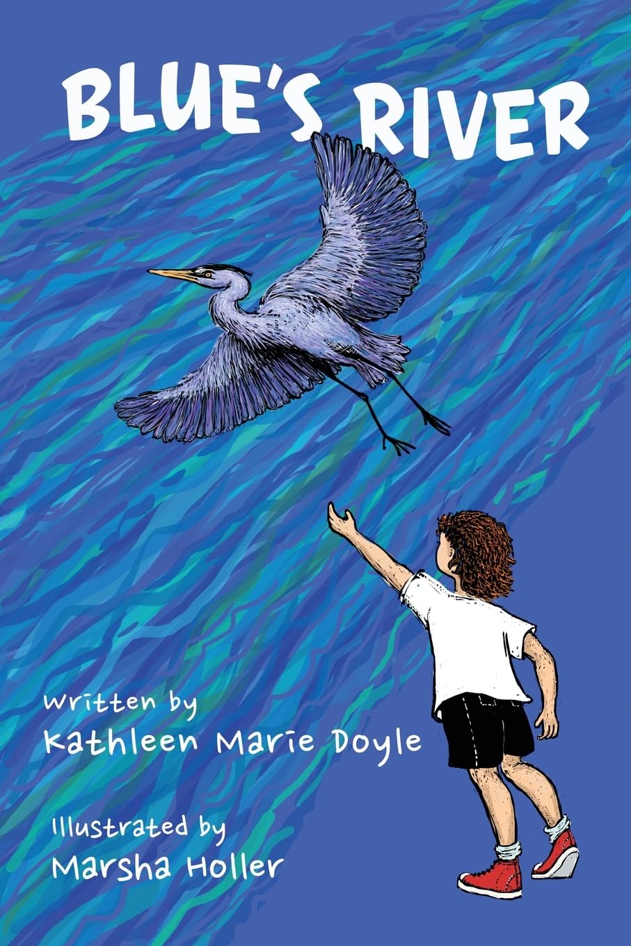 Blue's River: Doyle, Kathleen Marie, Holler, Marsha: 9781734043204 ...