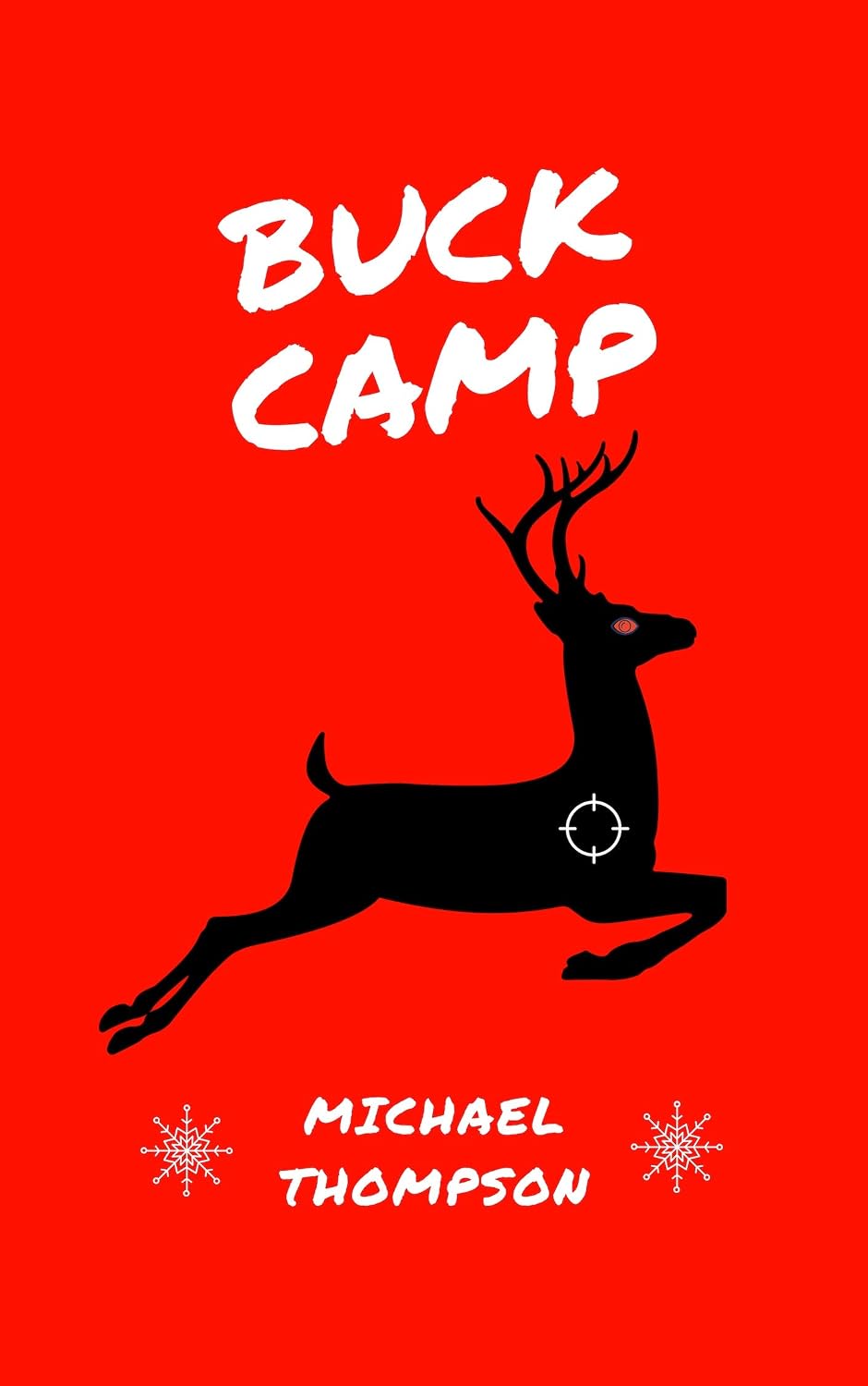 Buck Camp: Year Of The Storm - Kindle edition by Thompson, Michael ...